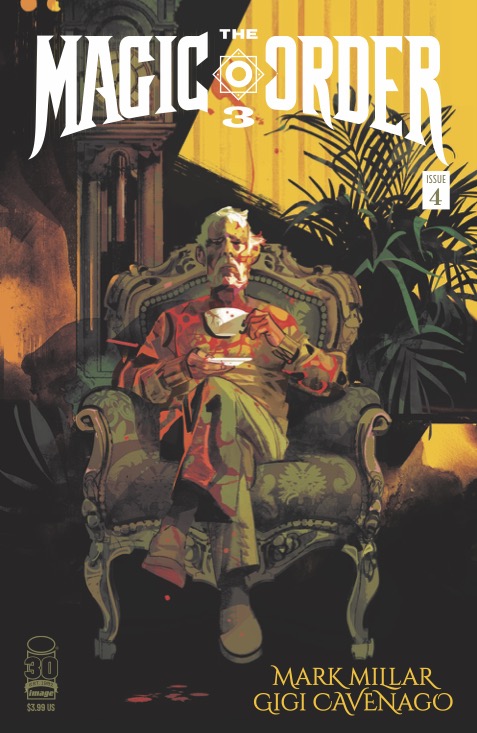 Advance Review: ‘The Magic Order 3’ #4 Stuns And Shocks – COMICON