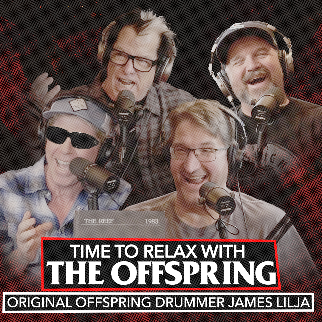 Brand New Episode Of ‘Time To Relax With The Offspring’ Featuring James ...