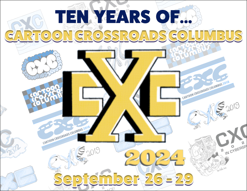 10 Years Of Cartoon Crossroads Columbus – Very Special Guests Announced ...