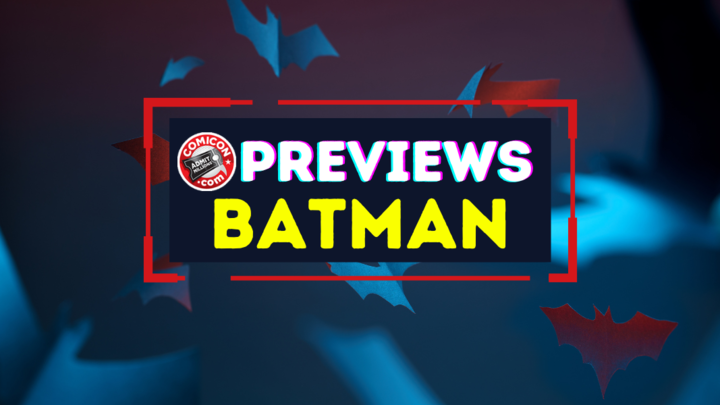 Bat Books: Previewing This Week’s New ‘Batman’ Comics – COMICON