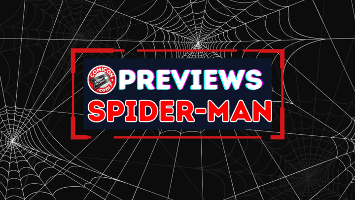 Spidey Sunday: Previewing All This Week’s ‘Spider-Man’ Releases – COMICON
