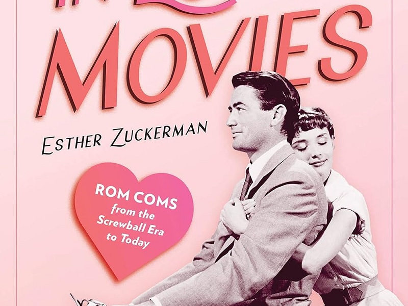 Interview: ‘Falling In Love At The Movies’ Author Esther Zuckerman ...