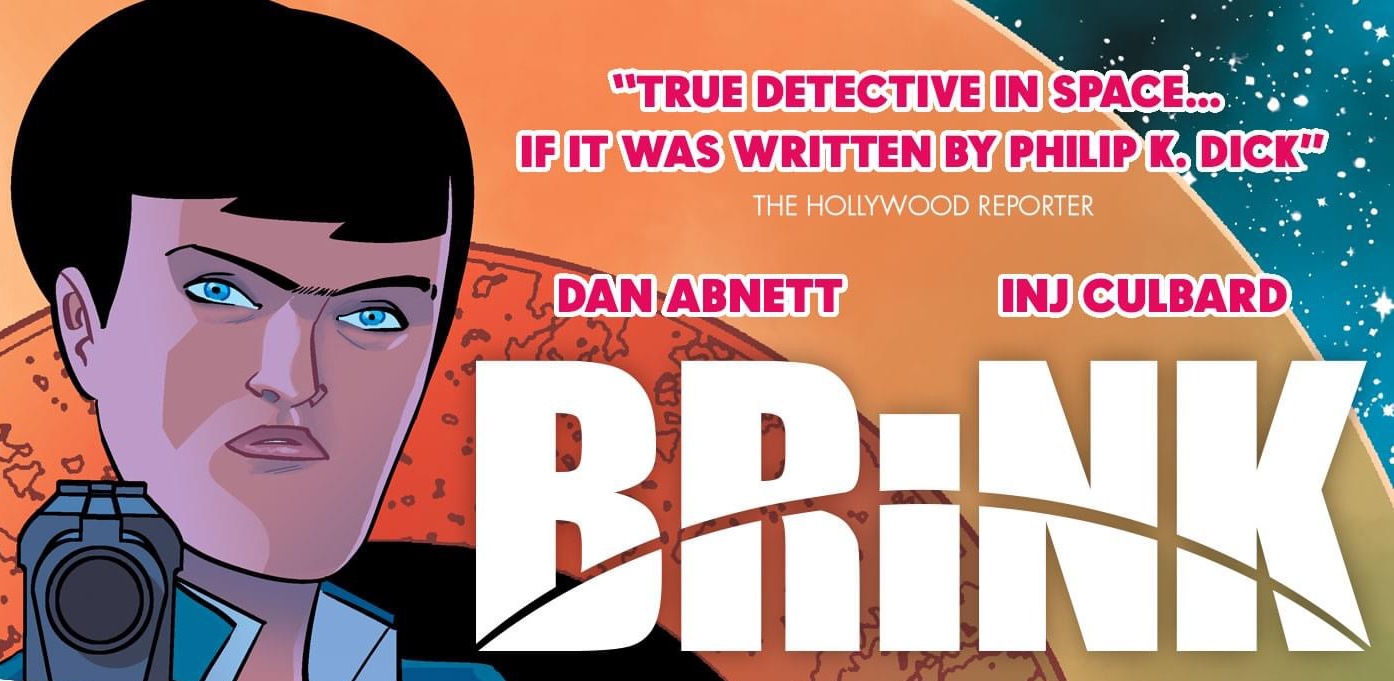 The Weekly 2000 AD Extra: The Case For ‘Brink’ Being The Greatest ‘2000 ...