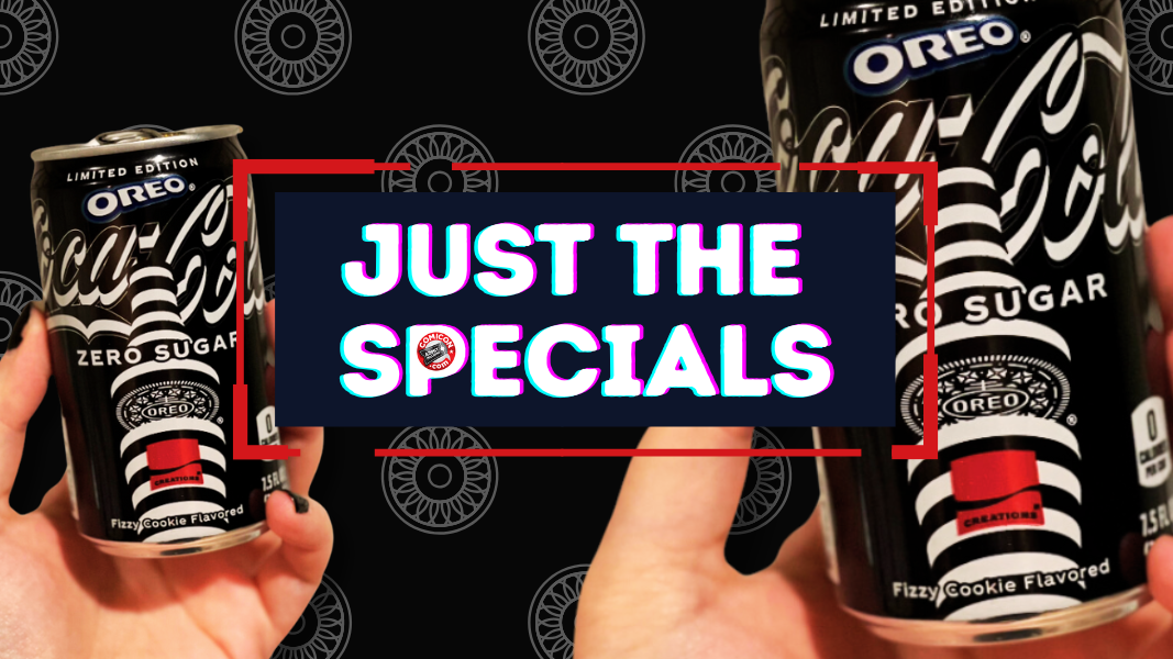 Just The Specials: OREO X Coca-Cola Collaboration – COMICON
