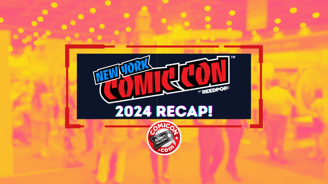 NYCC 2024 Recap: Comicon’s Coverage From The Floor Of The Javits Center ...