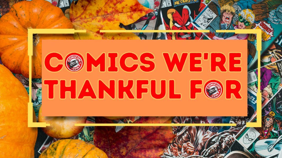 Comics We’re Thankful For: Igniting A Lifelong Fandom With ‘G.I. Joe ...