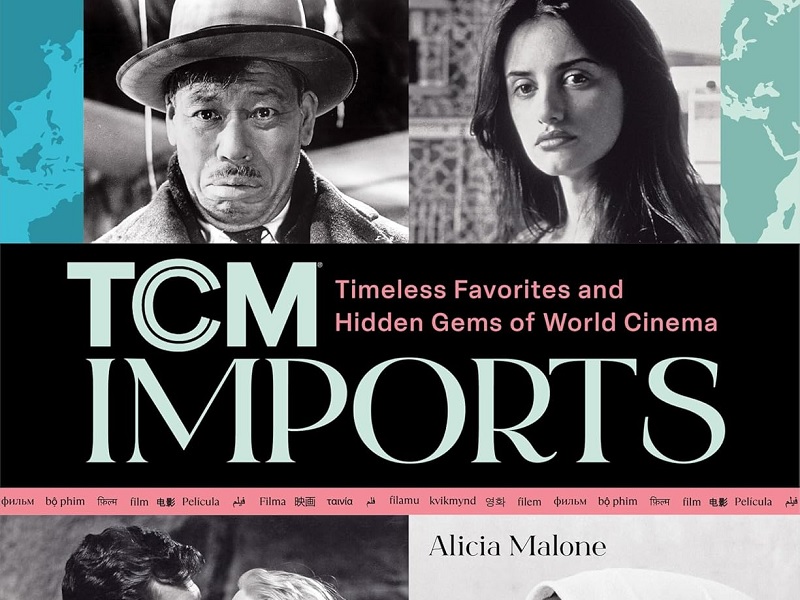 Timeless Favorites And Hidden Gems — Talking ‘TCM Imports’ With Author ...