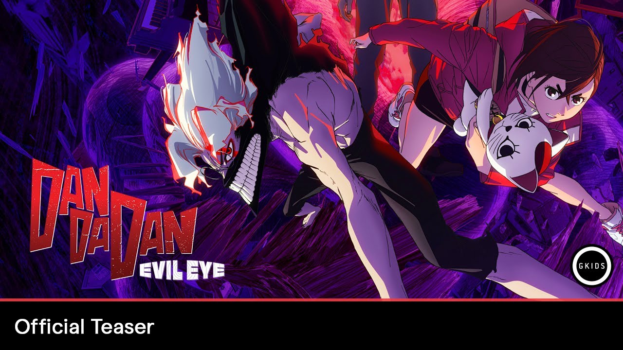 ‘Dan Da Dan: Evil Eye’ Coming To Theaters – COMICON