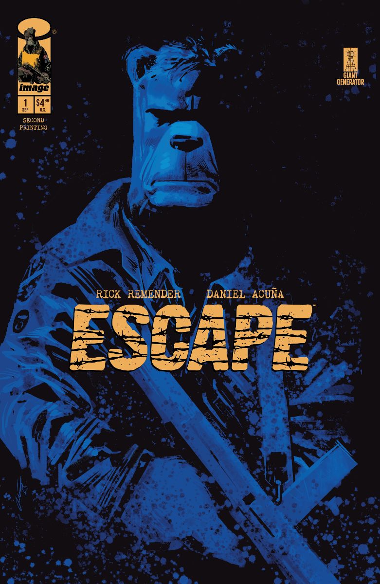 Rick Remender And Daniel Acuña’s ‘Escape’ #1 Gets A Second Printing ...