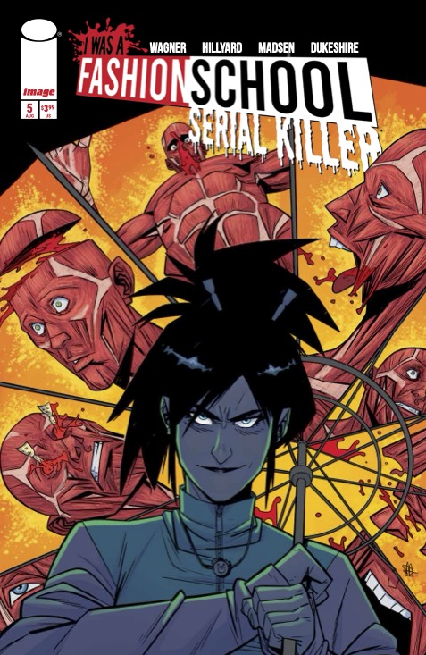 Review: ‘I Was A Fashion School Serial Killer’ #5 Delivers A Killer ...