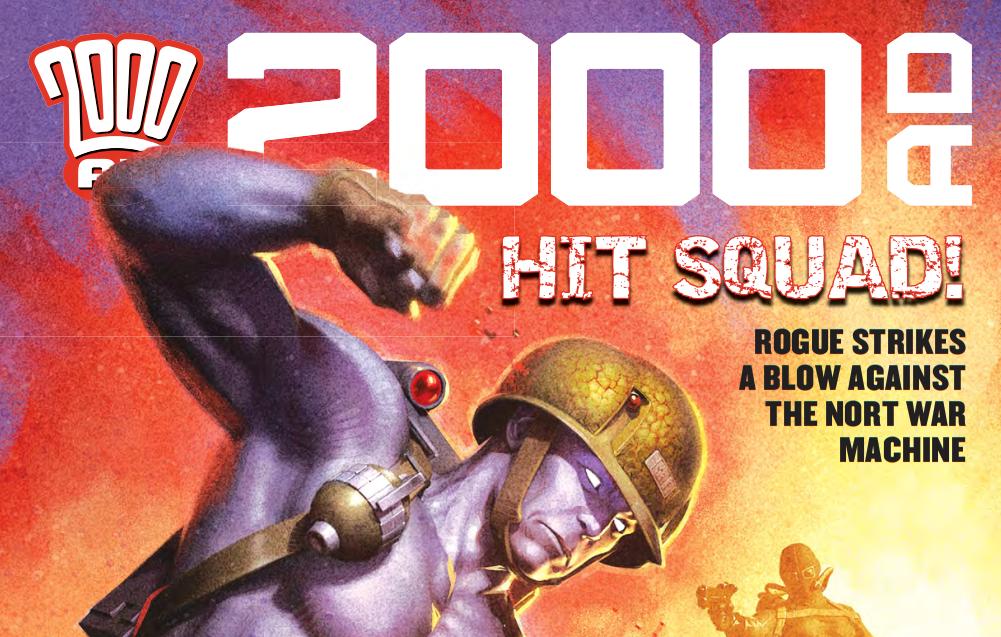 The Weekly 2000 AD Prog #2461: Rogue, Norts, Fight, Fight, Fight, And ...