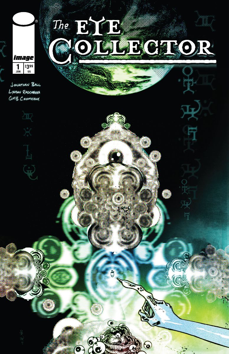 New Cosmic Horror Coming From Image Comics: ‘The Eye Collector’ #1 ...
